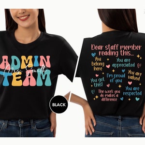 Custom Team Admin Shirt, Admin Team Gifts, Team Shirts, School Staff ...