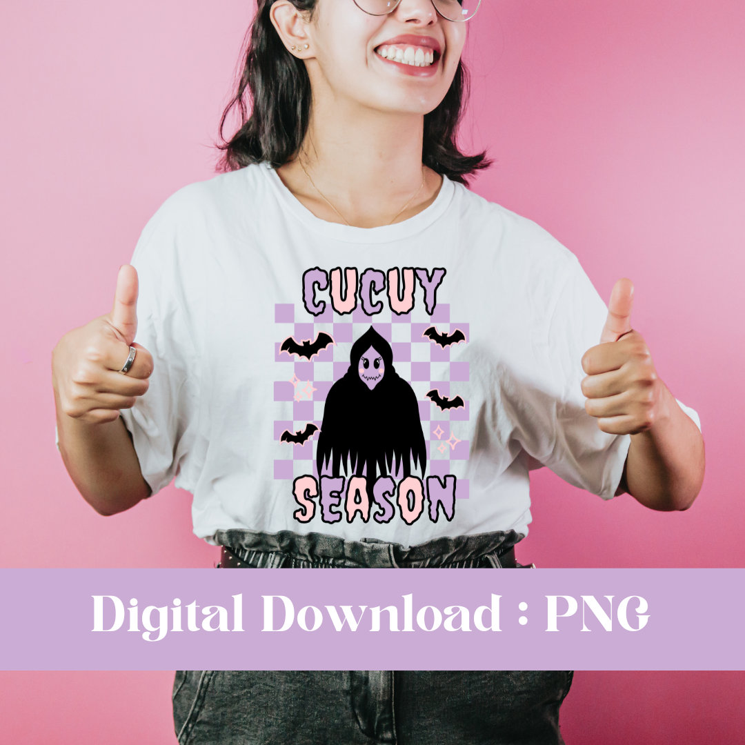 Cucuy Season Halloween Png Horror Png Funny Halloween - Etsy