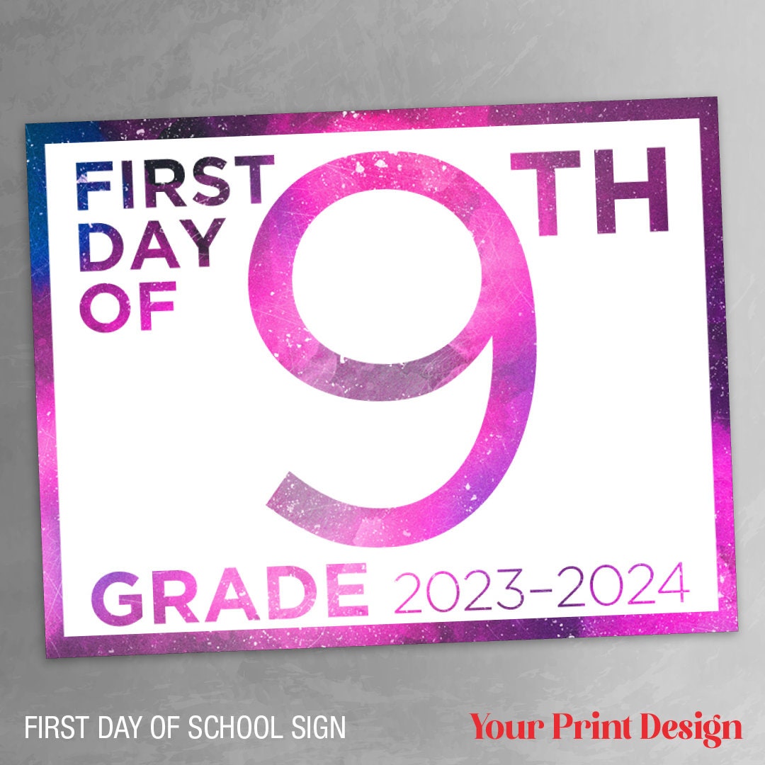 First Day of Ninth Grade Sign / First Day of School Sign / - Etsy