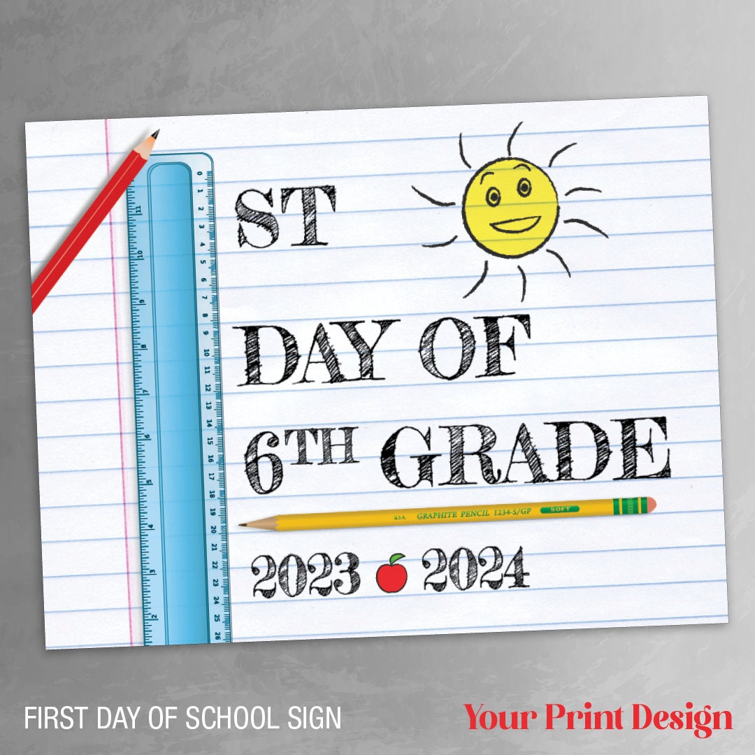 First Day of 6th Grade Sign / First Day of School Sign / Sixth - Etsy