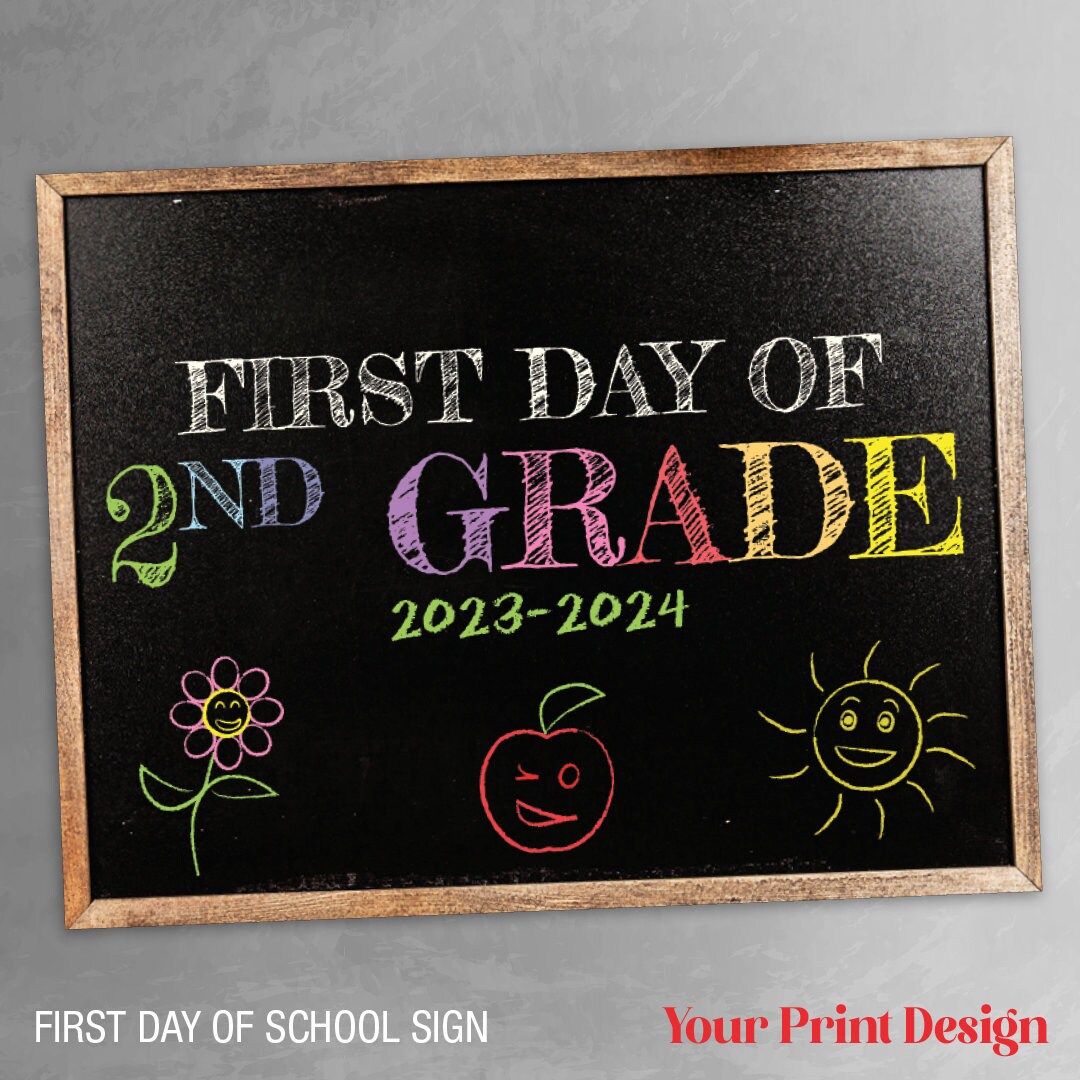 First Day of Second Grade Sign / First Day of School Sign / - Etsy