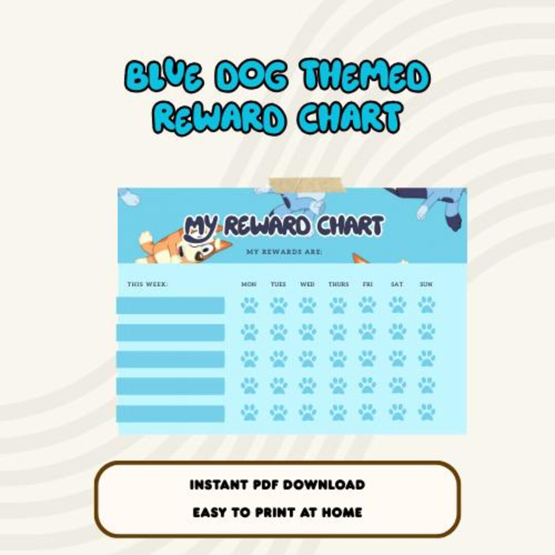 Printable Reward Chart for Kids | Cute Blue Dog Theme | Behaviour and ...