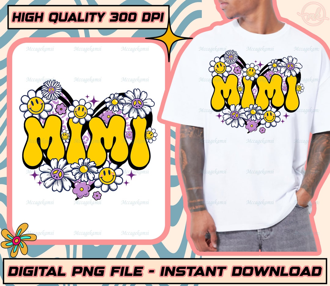 Mimi Floral Sublimation Design PNG Mimi PNG Mother's Day Png High ...