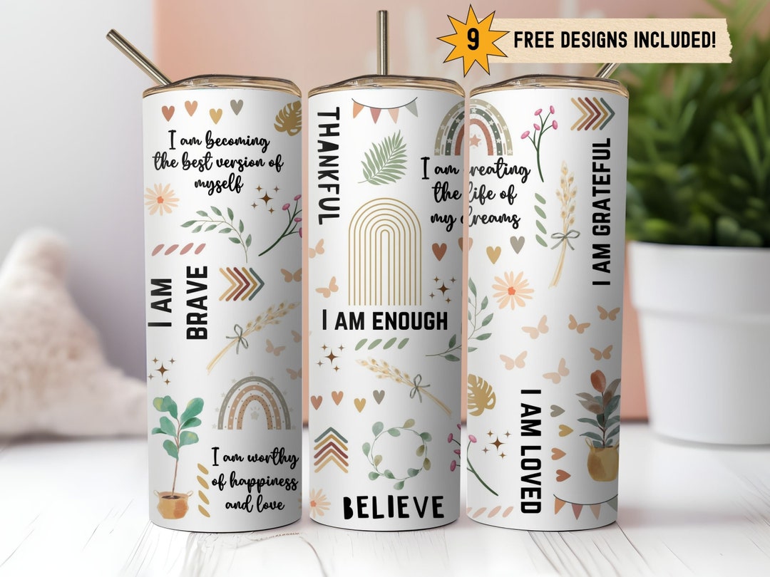 Boho Positive Affirmations 20oz Skinny Tumbler Wrap PNG Sublimation ...