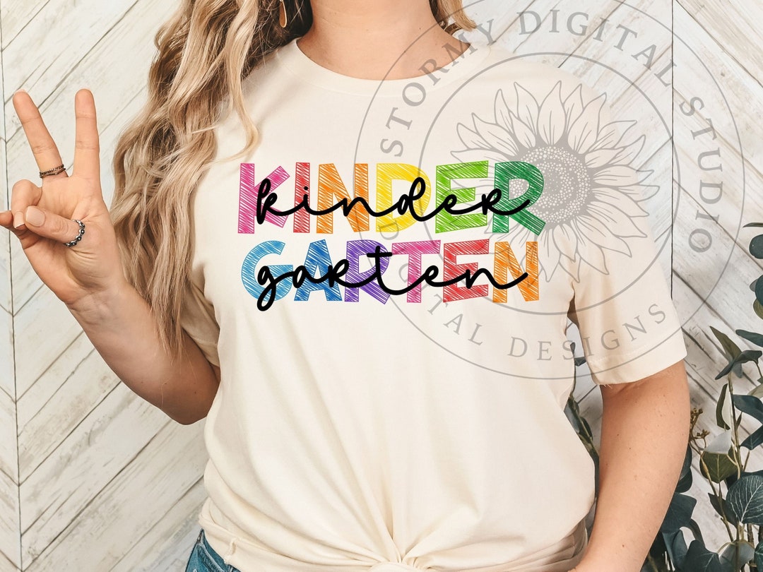 Kindergarten Teacher Shirt PNG Sublimation Design Instant DIGITAL ONLY ...
