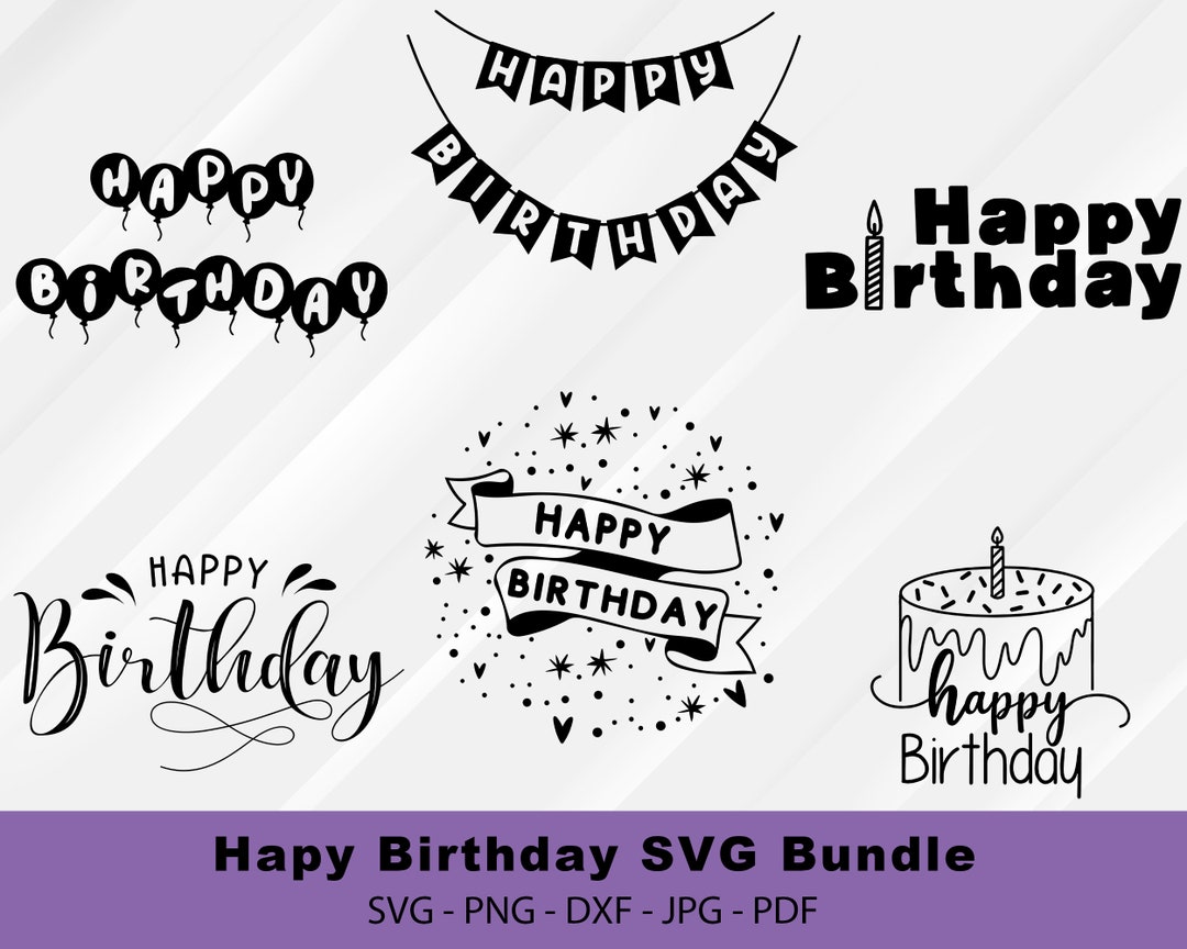 Happy Birthday Svg Bundle Birthday Clipart Happy Birthday - Etsy