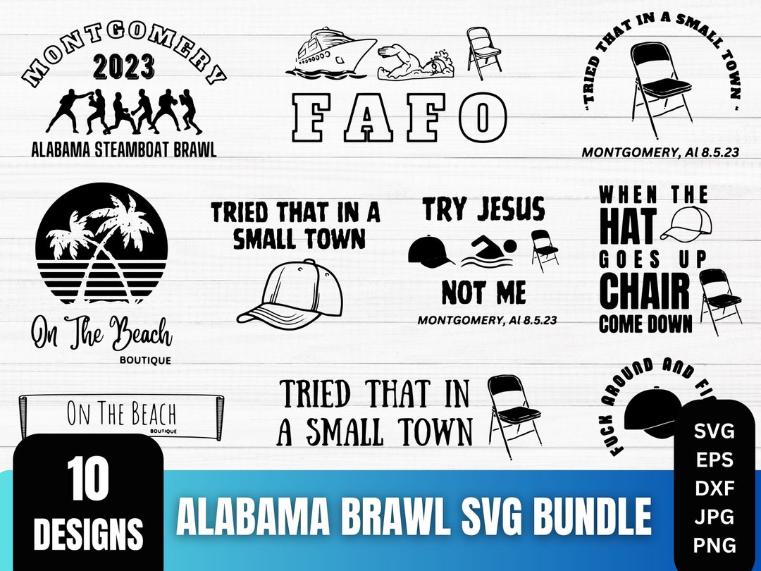 Alabama Brawl SVG Bundle, Riverboat Brawl SVG, Fa&fo SVG, Small Town ...