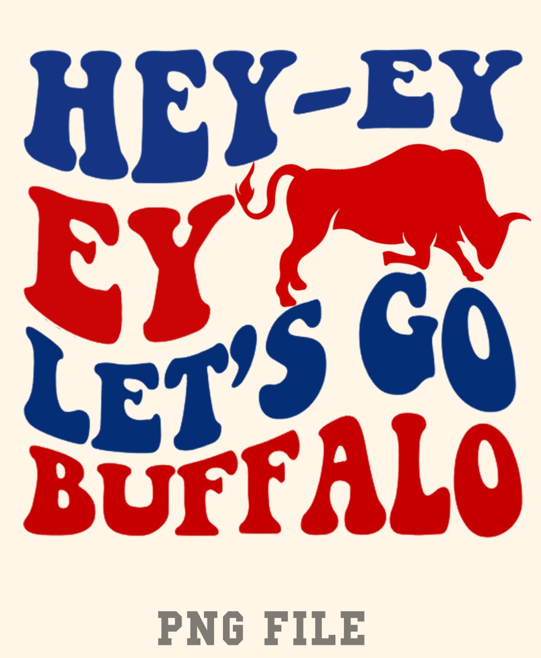 Hey Ey Ey Ey SVG PNG, Buffalo Football Svg, Let's Go Buffalo Png ...