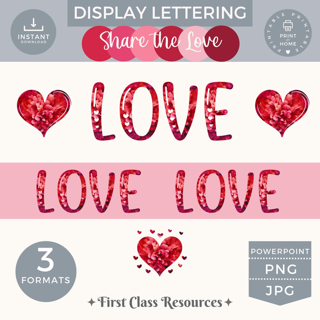 Valentine Printable Letters & Numbers, Share the Love Editable ...