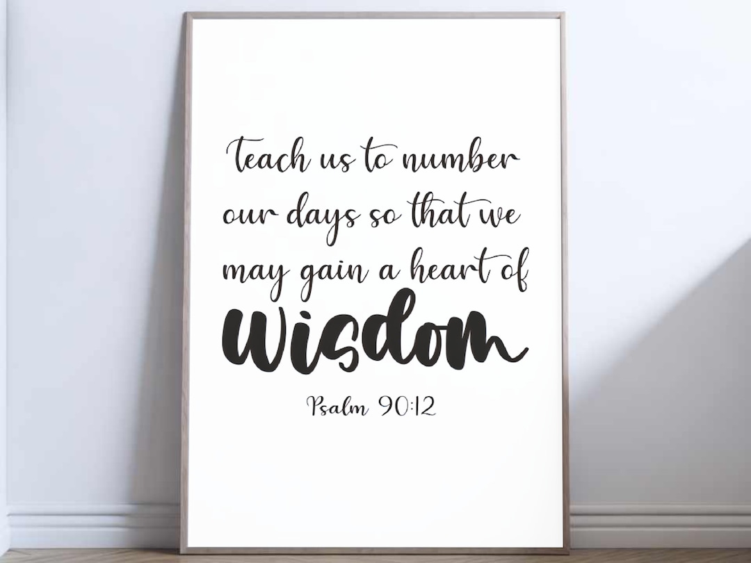 A Heart of Wisdom Wall Art | Psalm 90 12| Bible Verse Wall Art ...
