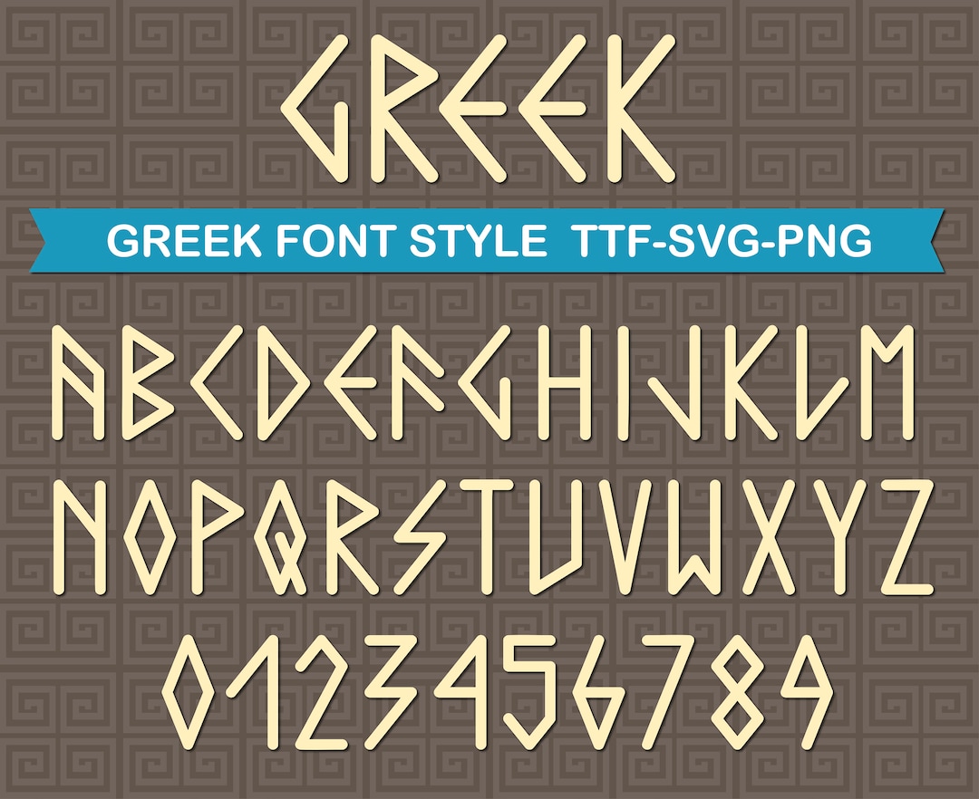 Greek Font Ancient Greece Font Ancient Font Styles Greek Letters Font Greek Alphabet Greek Style ...