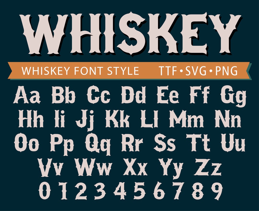 Whiskey Font Vintage Font Western Font Bourbon Font Scotch Font Vintage ...