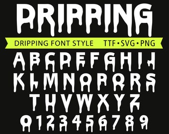 Drip Font Slime Font Dripping Letters Font Blood Dripping Font Slime ...