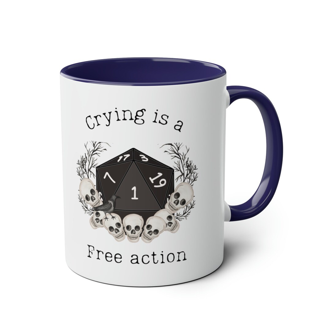 D20 Dice Mug: Crying is a Free Action - Gift for Dungeons and Dragons ...