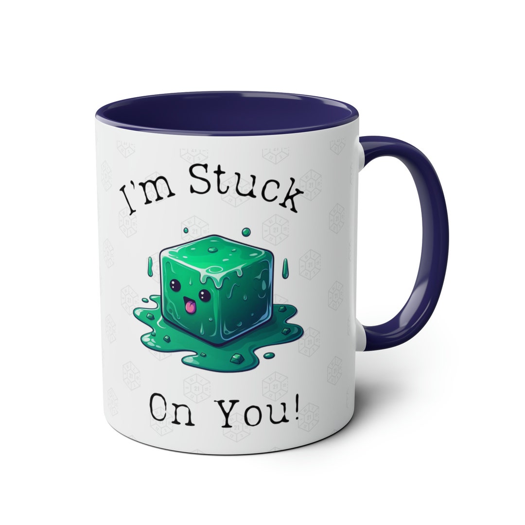 Jelly Cube Mug: I'm Stuck on You - Dnd, BG3, Larp Gift - Etsy