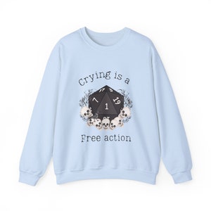 Dnd Shirt Crying is a Free Action Funny Jumper, Gift for DM, Dungeons ...