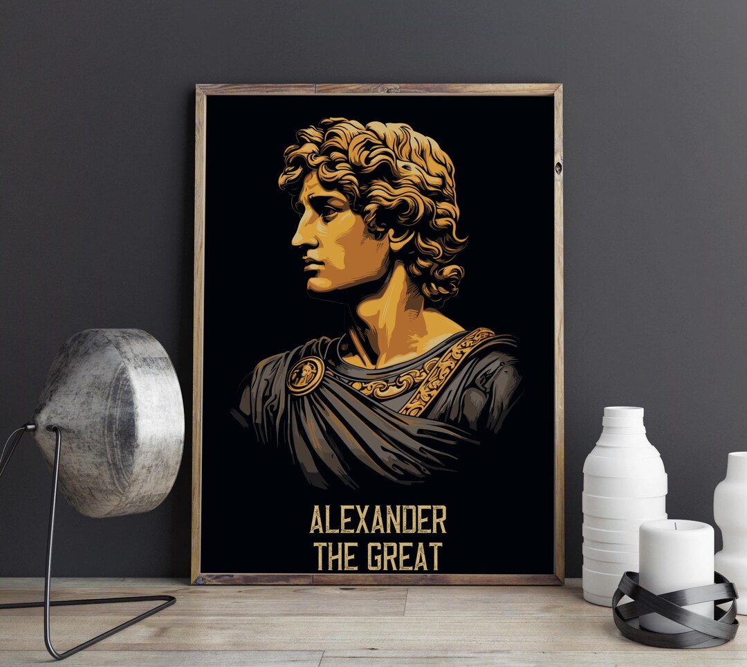 Alexander the Great Poster | Emperor Alexander the Great Fine Art Print ...