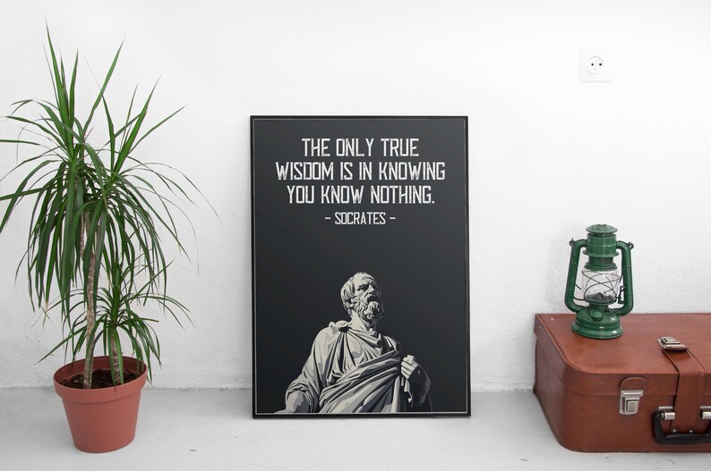 Socrates Greek Philosophy Quote Poster, the Only True Wisdom is in ...