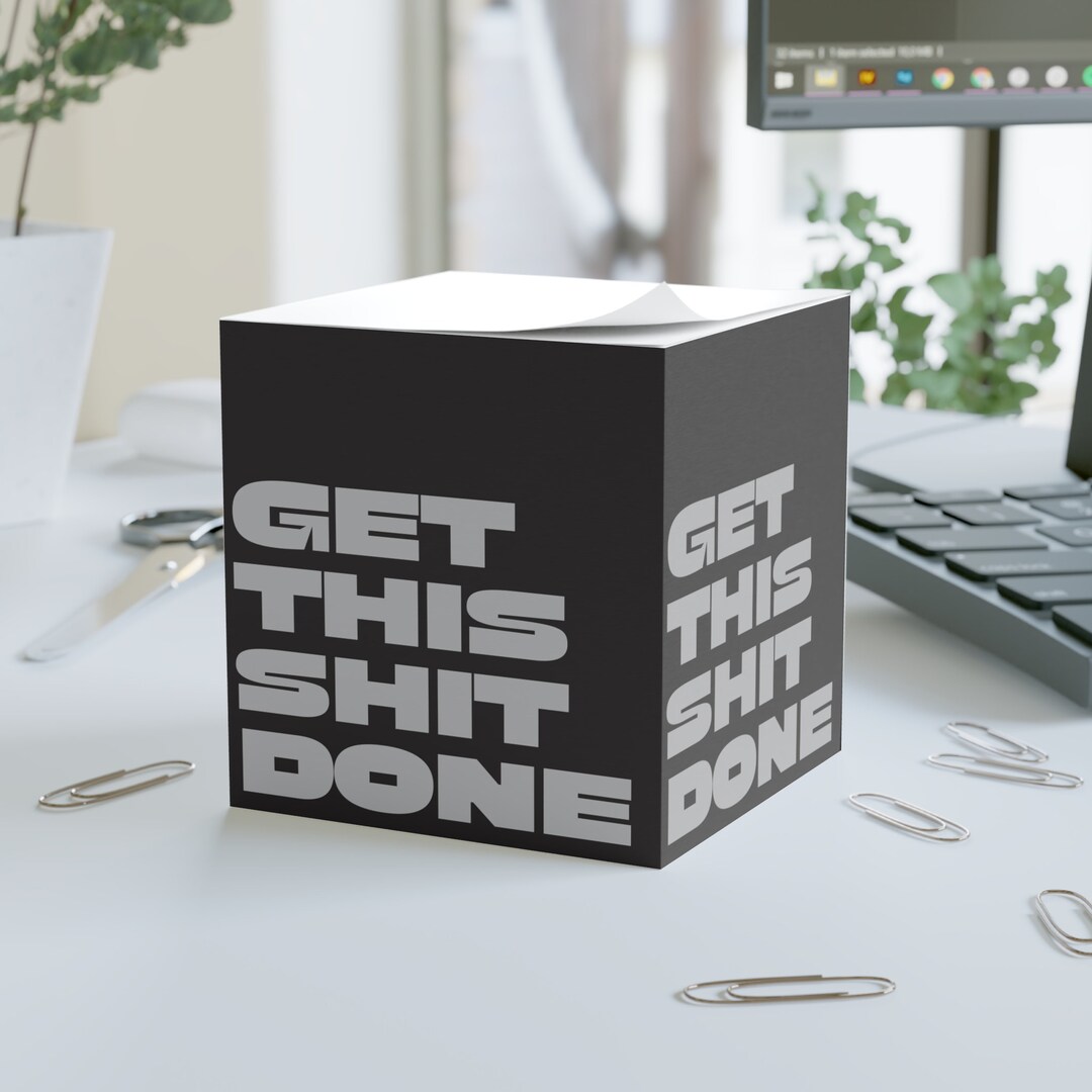 Get This Shit Done Sticky Notes Cube Post-it. Typographic - Etsy