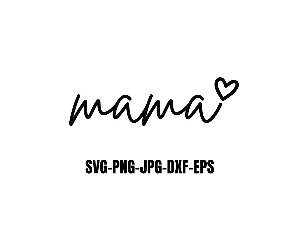 MAMA SVG Mama Png Mom SVG Mama Cursive Svg Mama Png Mama - Etsy Australia