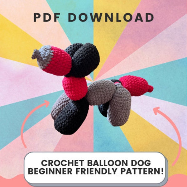 Crochet Balloon Dog Pattern - Etsy