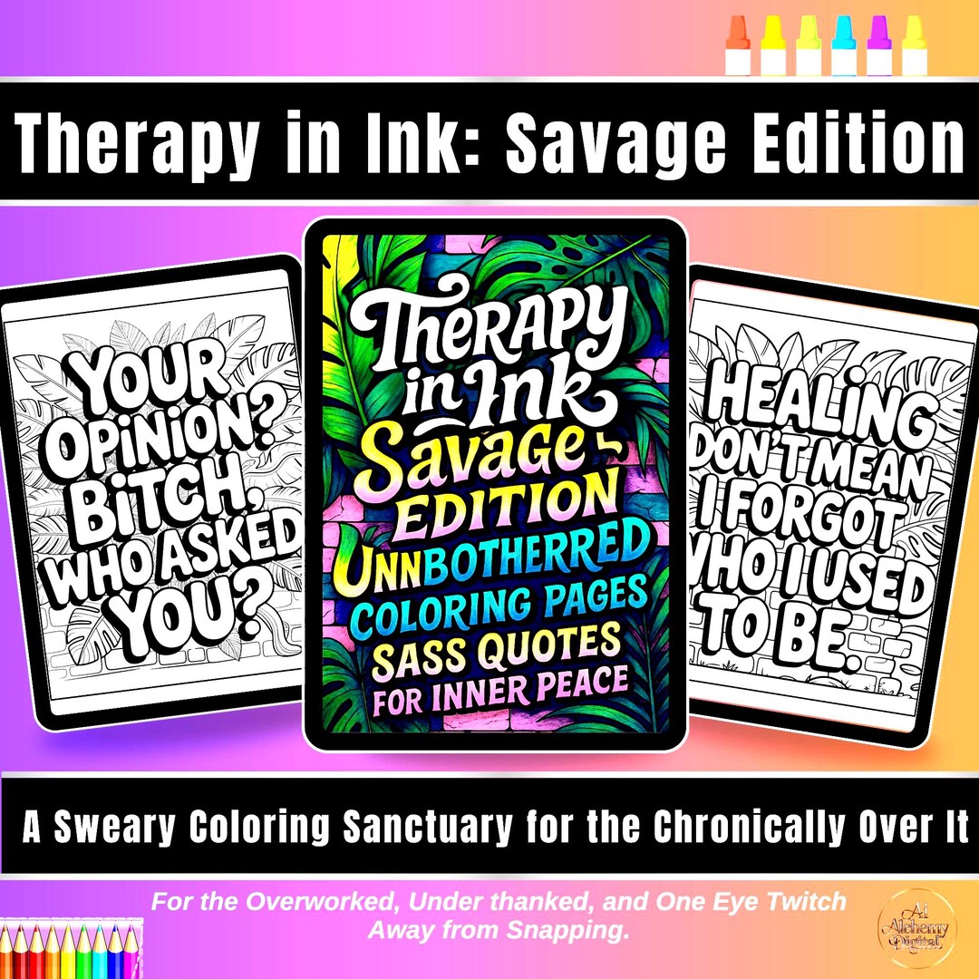 Savage Self-care Coloring Pages: Cuss Quotes for Stress Relief (digital ...