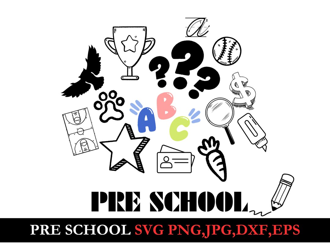 Best Preschool Design Svg , Best and High Quality Pre Schooling Design ...