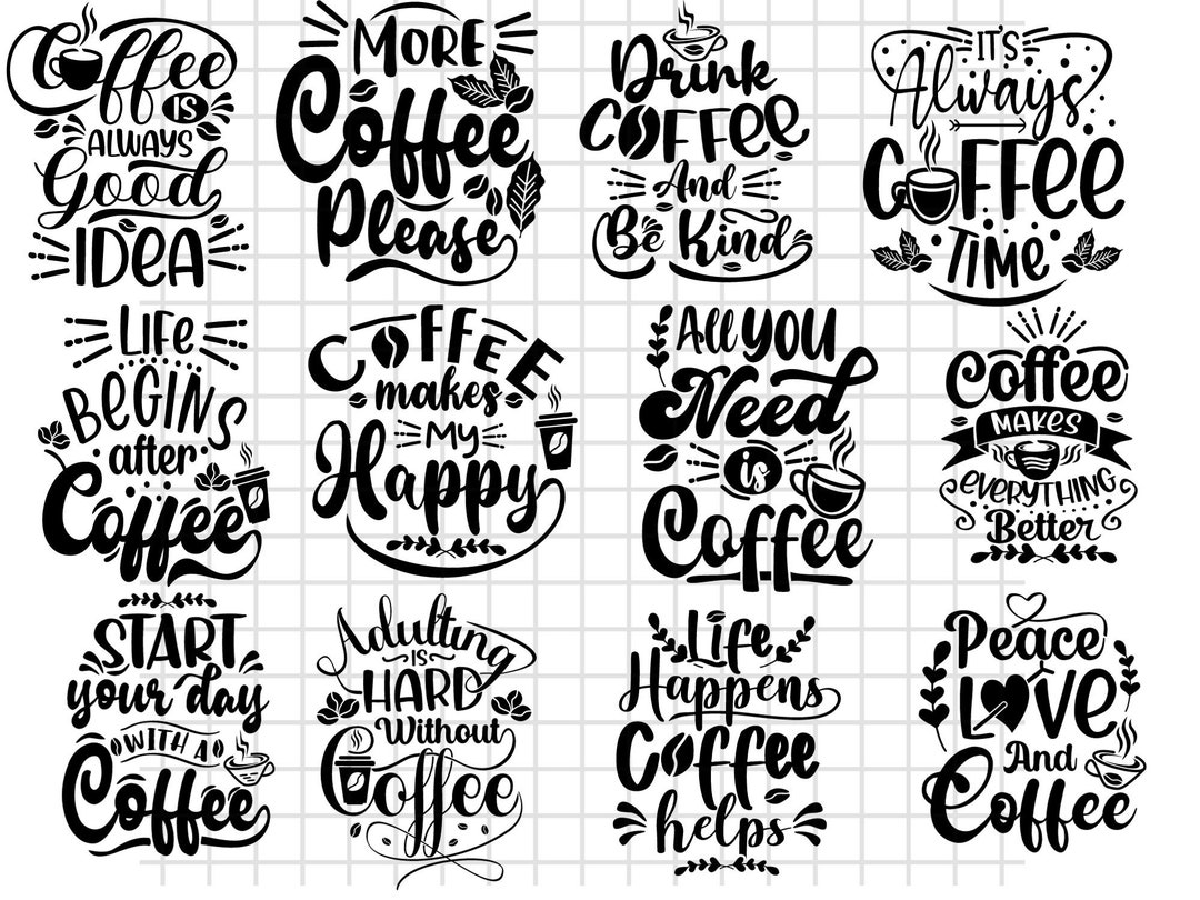 Coffee Svg Bundle Coffee Svg Mug Svg Bundle Funny Coffee Saying Svg
