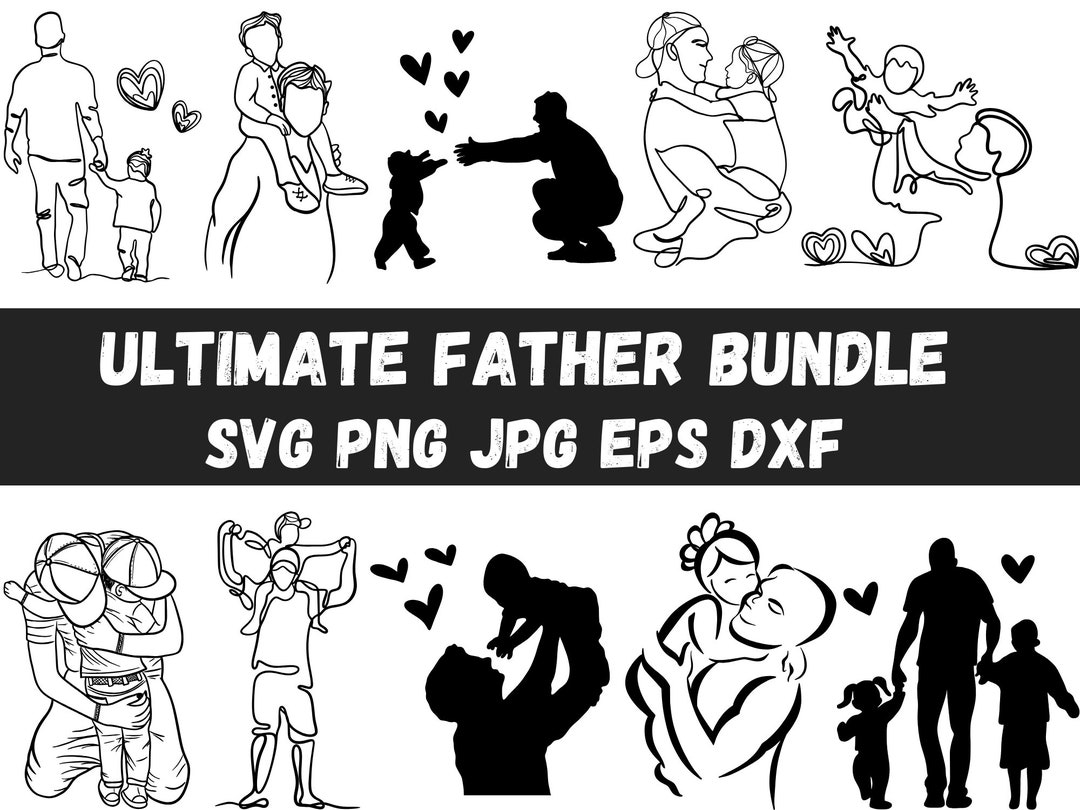 Best Father Svg Ultimate Father Svg Bundle Special Bundle For