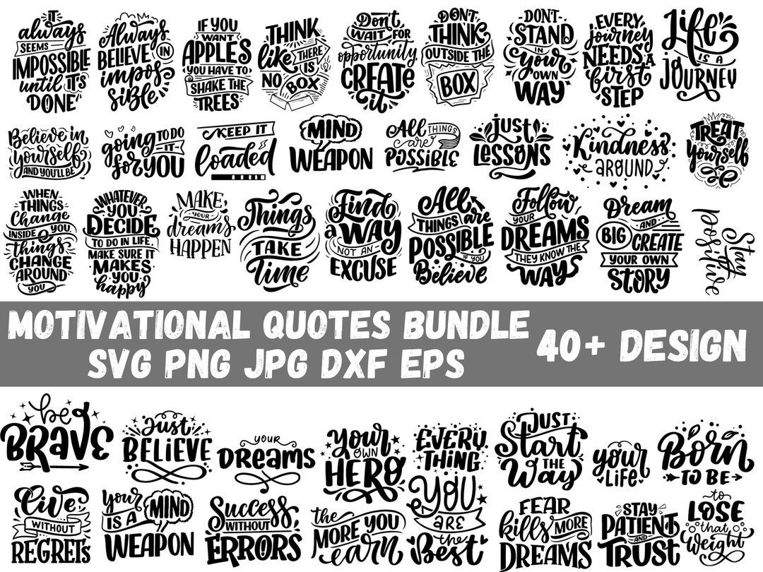 Motivational Quotes Svg Bundle , 42 Best Quotes About Life ...