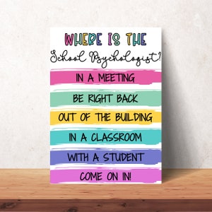 School Psychologist Door Sign, Where is the School Psych Sign, School ...