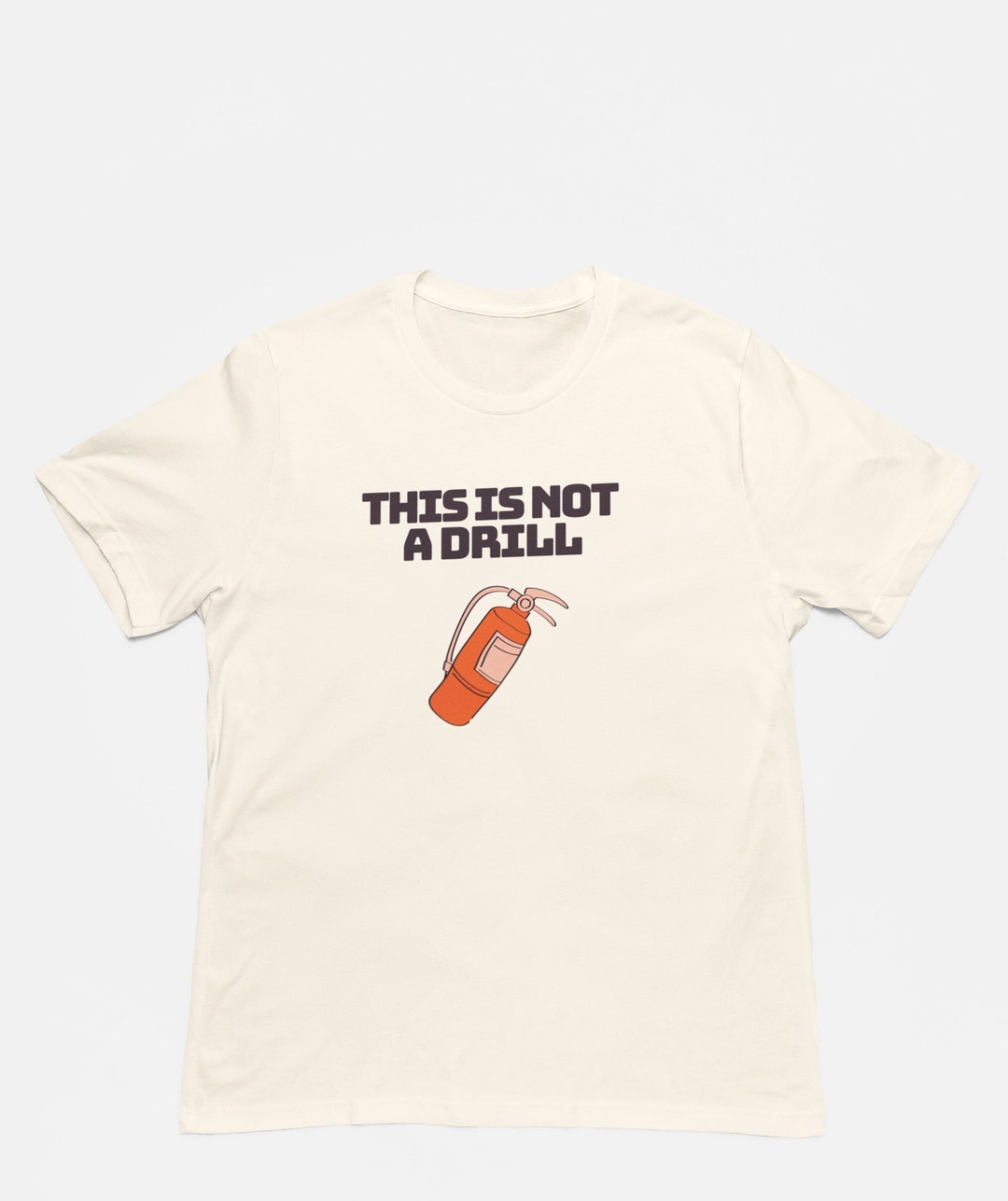 Fire Safety, Fire Extinguisher, Funny Fireman Shirt, Fire Fighter ...