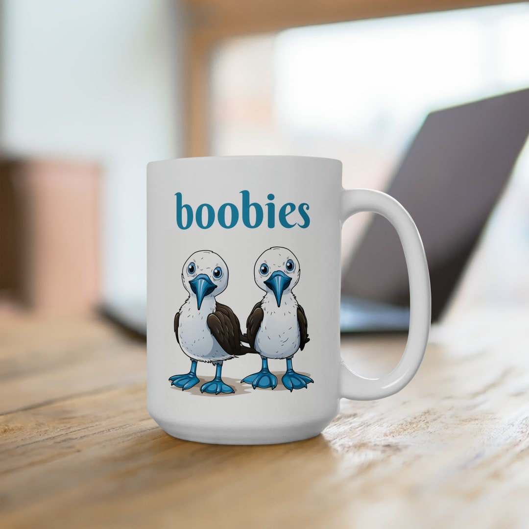 Boobies Ceramic Mug 15oz, Pair of Boobies, Funny Illustrated Mug, Cute ...