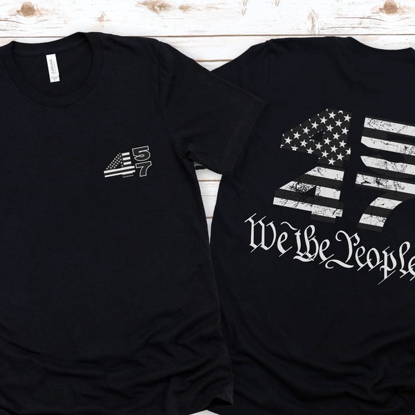 Trump 47 Tshirts - Etsy