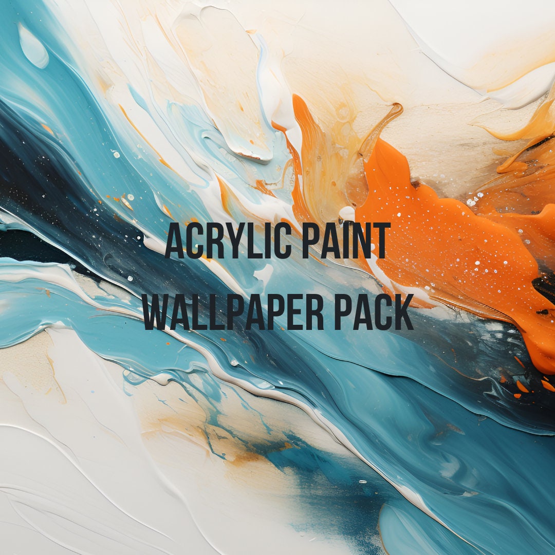 Acrylic Paint Wallpaper Pack, Featuring 10 Different Desktop & Mobile ...