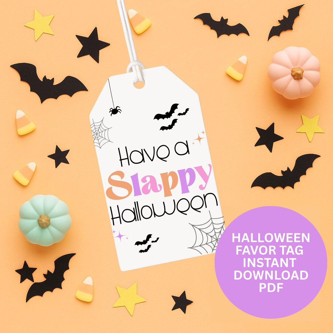 Have a Slappy Halloween Slap Bracelet Gift Tag PDF Printable, Noncandy ...