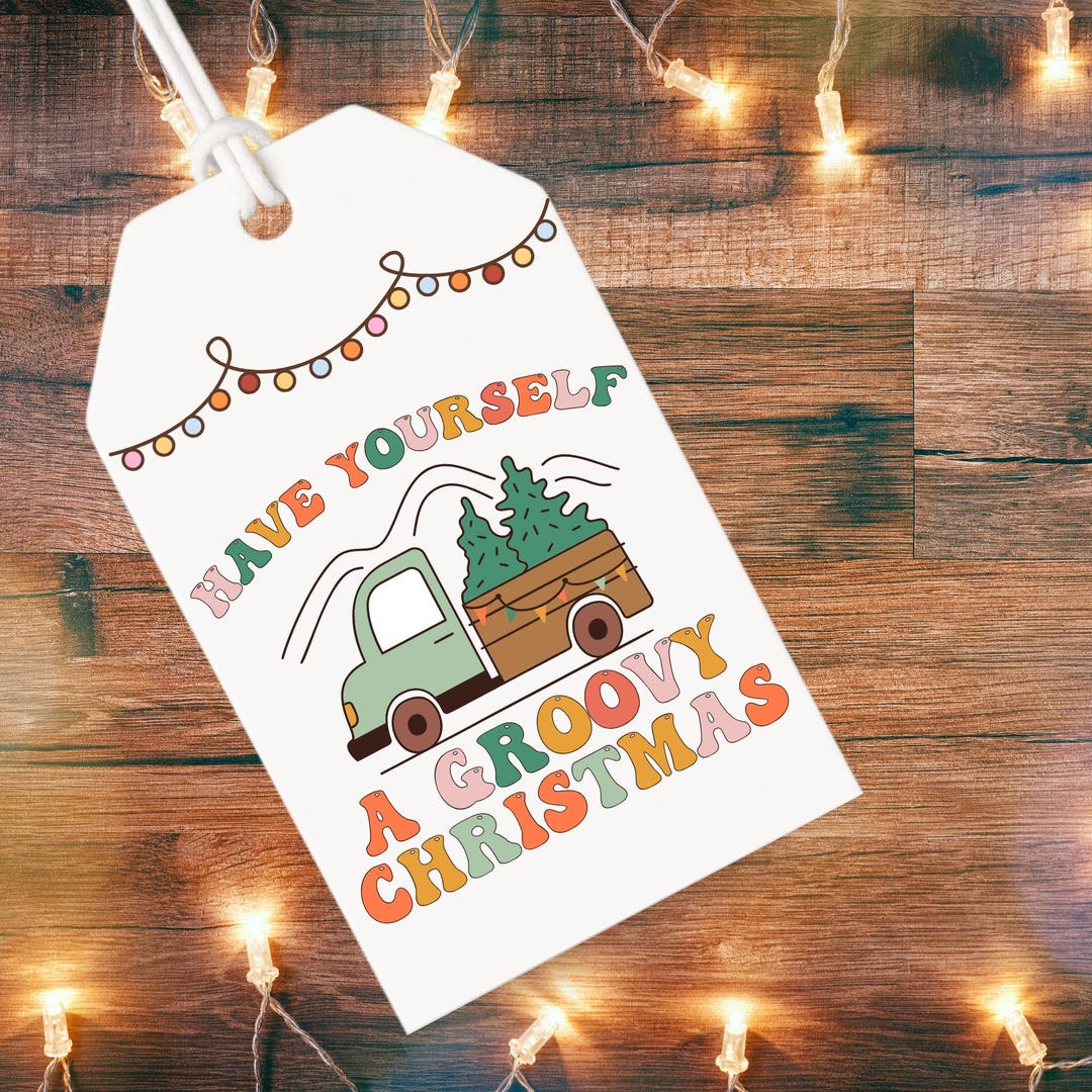 Have a Groovy Christmas Gift Tag for Classroom Holiday Gifts Printable ...