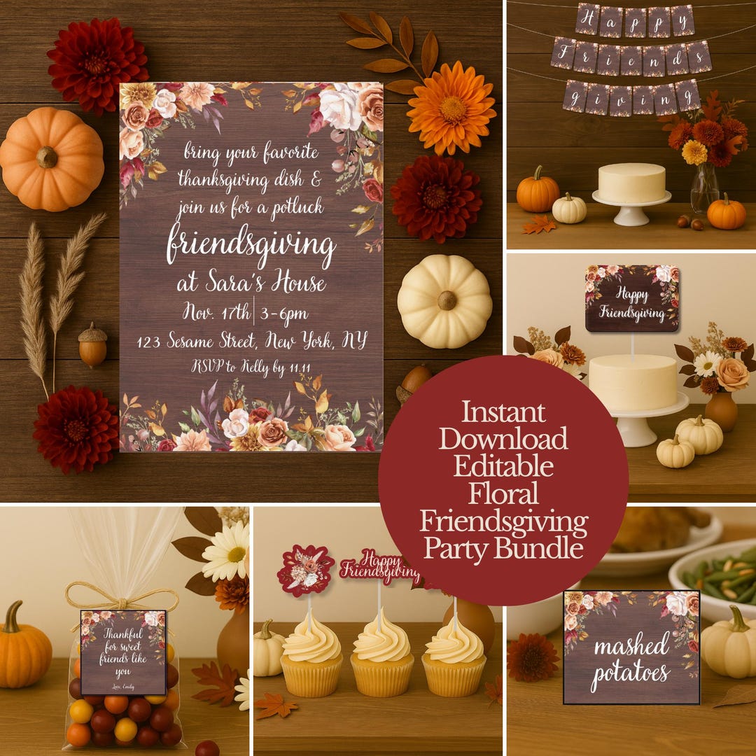 Rustic Floral Friendsgiving Party Bundle: Editable Invitation, Banner ...