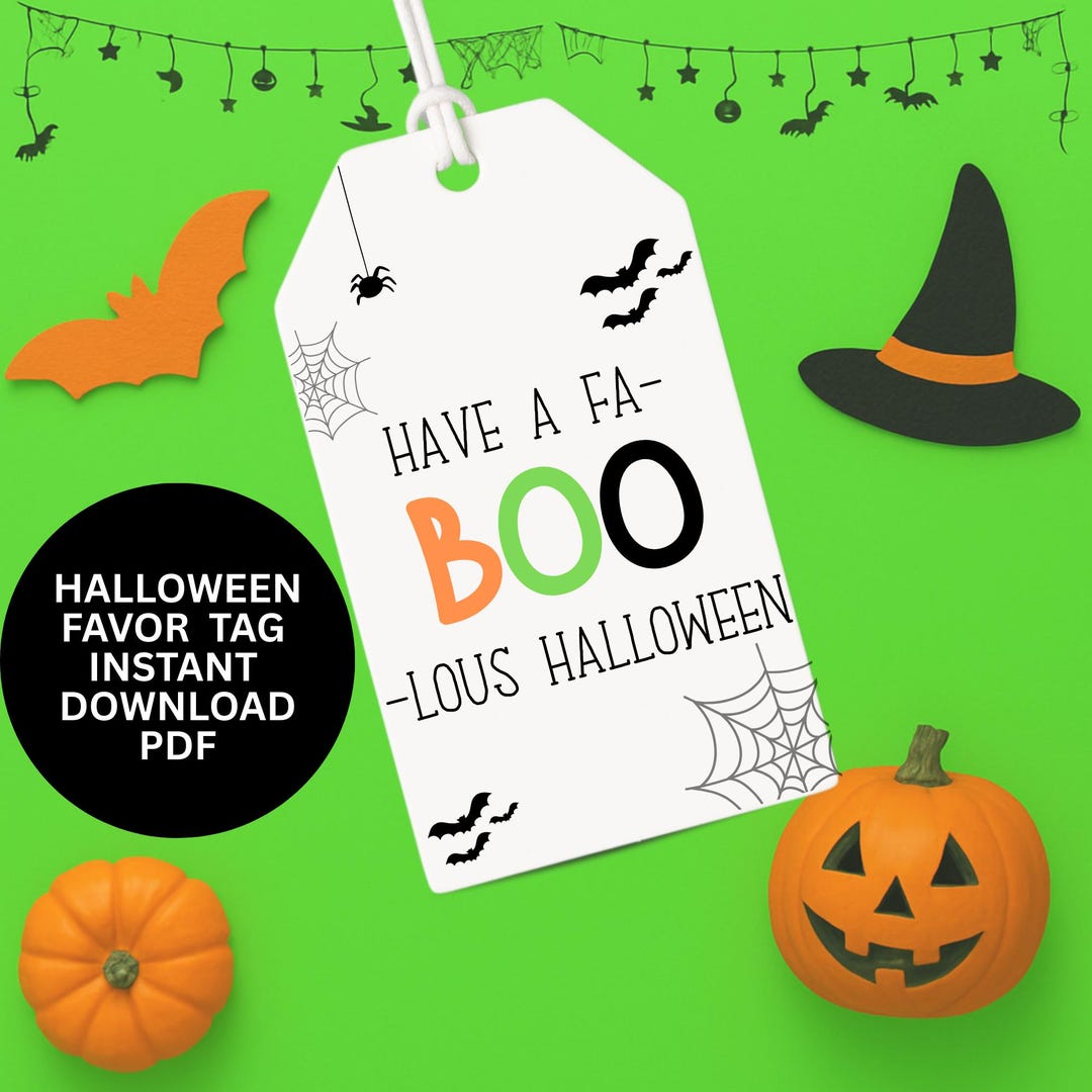 Have a Fa-boo-lous Halloween Gift Tag PDF Printable, Halloween Goodie ...