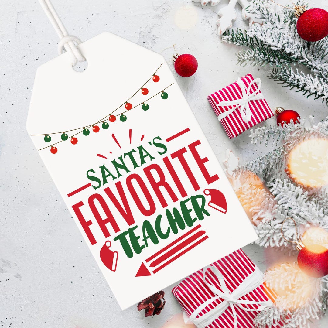 Santa's Favorite Teacher Gift Tag for Teacher, Elementary, Middle, High ...