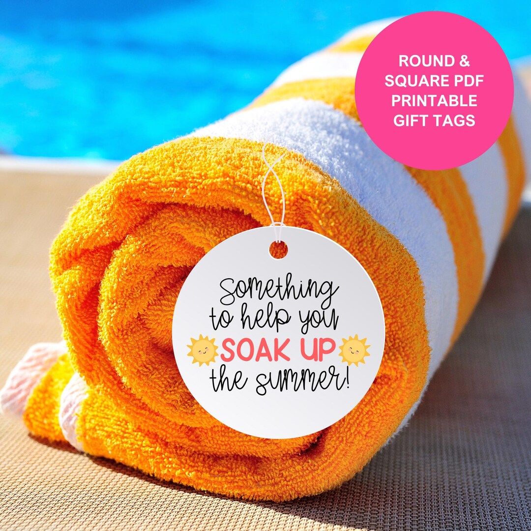 Something to Help You Soak up the Summer Gift Tags, End of Year ...