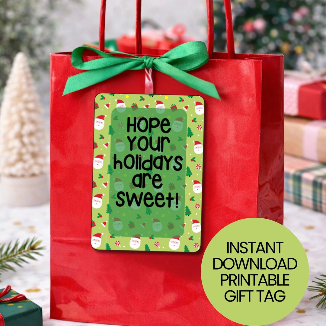 Hope Your Holidays Are Sweet Printable Gift Tag for Students, Santa ...