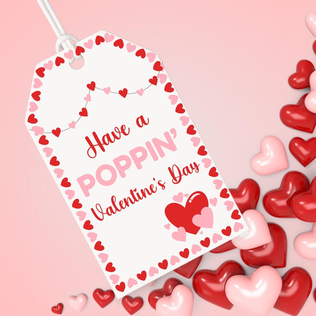 Have a Poppin' Valentine's Day Popcorn Pop It Gift Tag PDF Printable ...