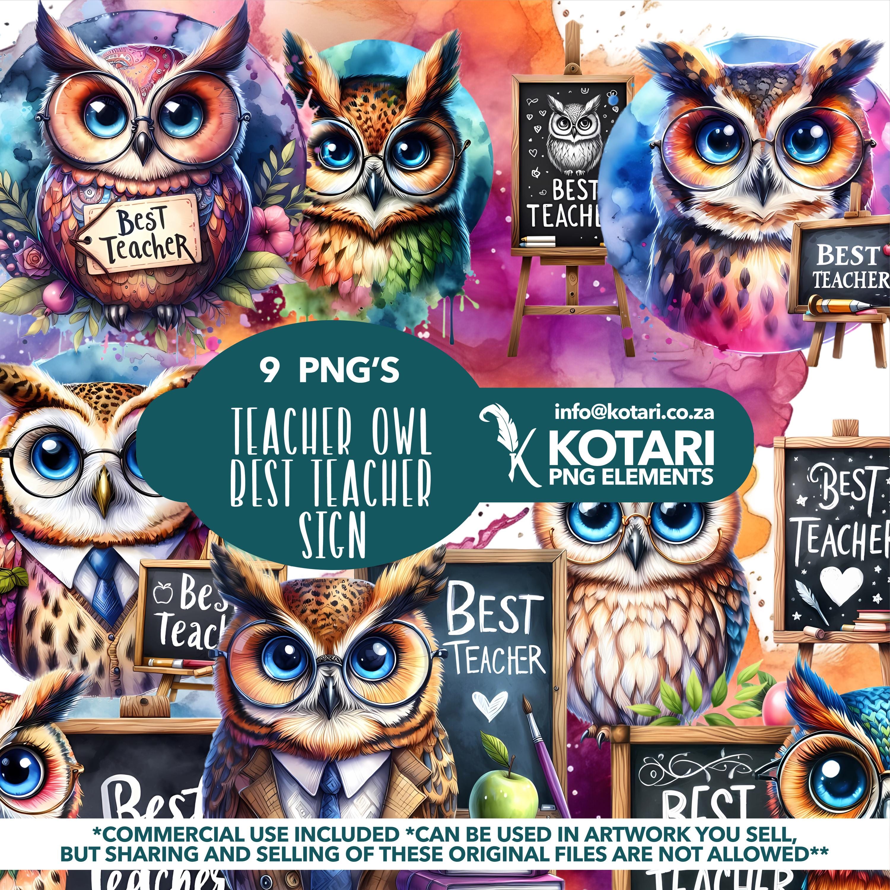 Teacher Owls Best Teacher Signs - Transparent PNG Clipart - Commercial ...