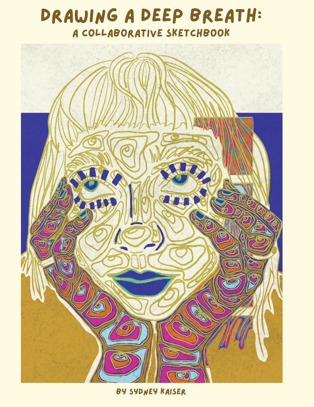 Drawing a Deep Breath: A Collaborative Sketchbook. Hardcover Coloring ...