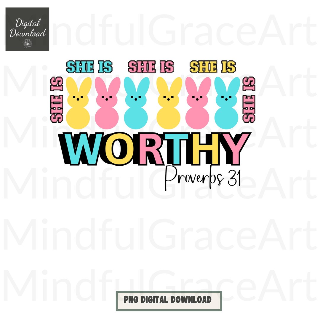 She is Worthy Easter PNG | Proverbs 31 Christian Sublimation Design ...
