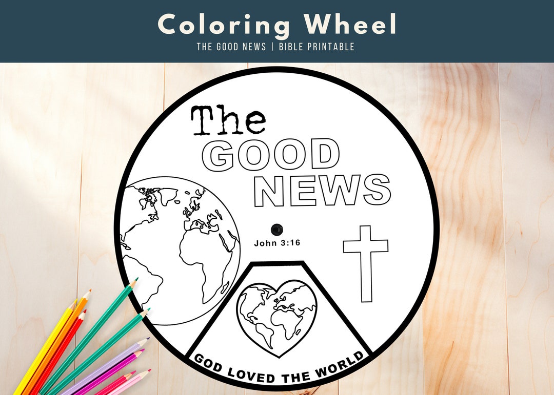 The Good News Bible Coloring Wheel John 3:16, Sunday School Lesson, Kids Bible Study, Bible ...