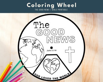 John 3:16 Coloring Wheel, the Good News Sunday School Craft, Printable ...