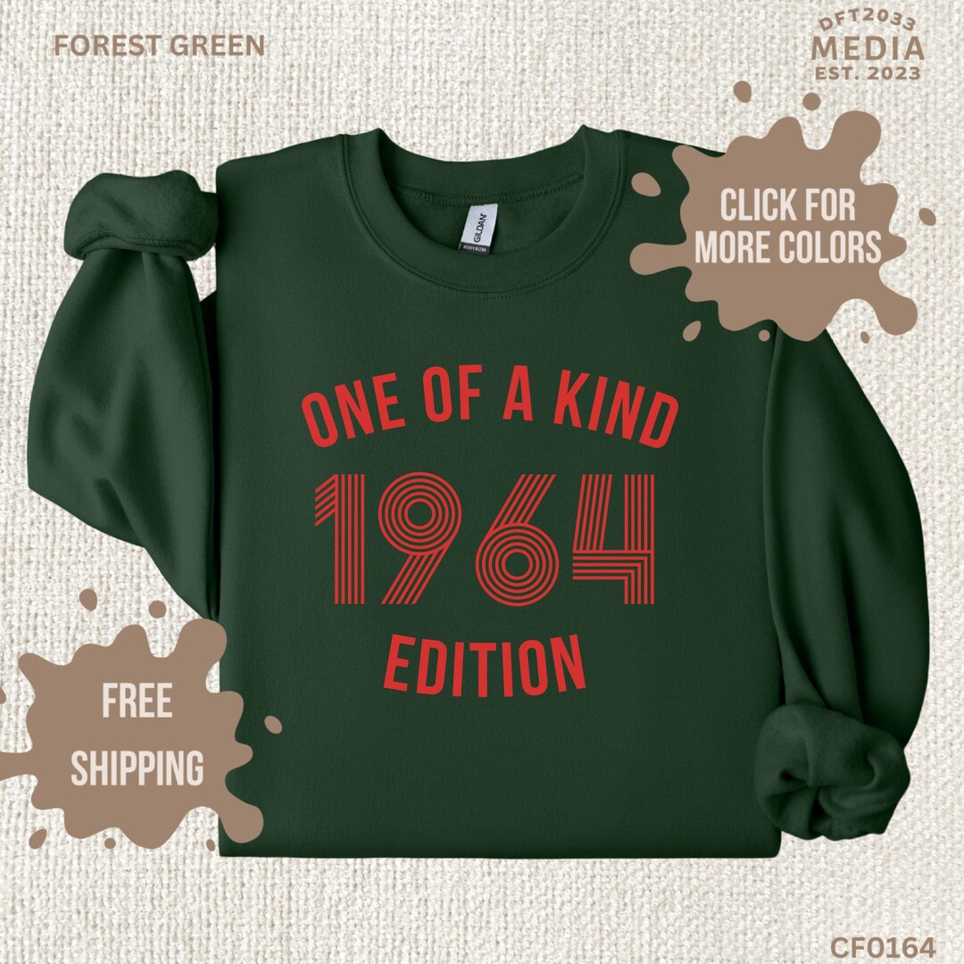 1964 Birthday Sweatshirt, Unisex One of A Kind Edition Tee, Retro ...
