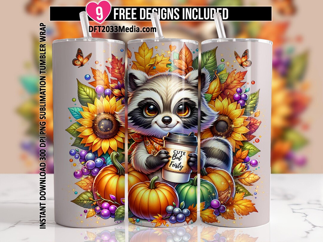 Cute but Feisty Raccoon 20oz Skinny Tumbler Wrap Funny Iced Coffee ...
